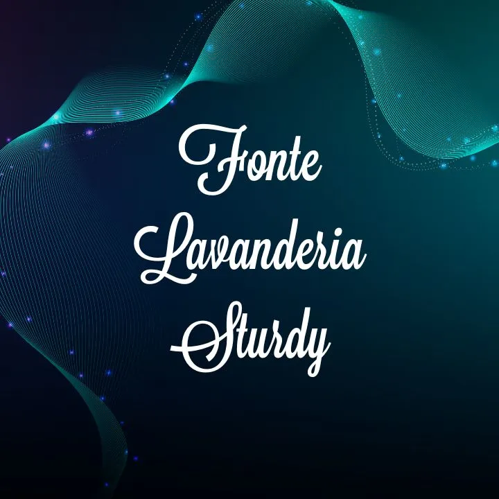 Fonte Lavanderia Sturdy - Baixar Fontes Gratis