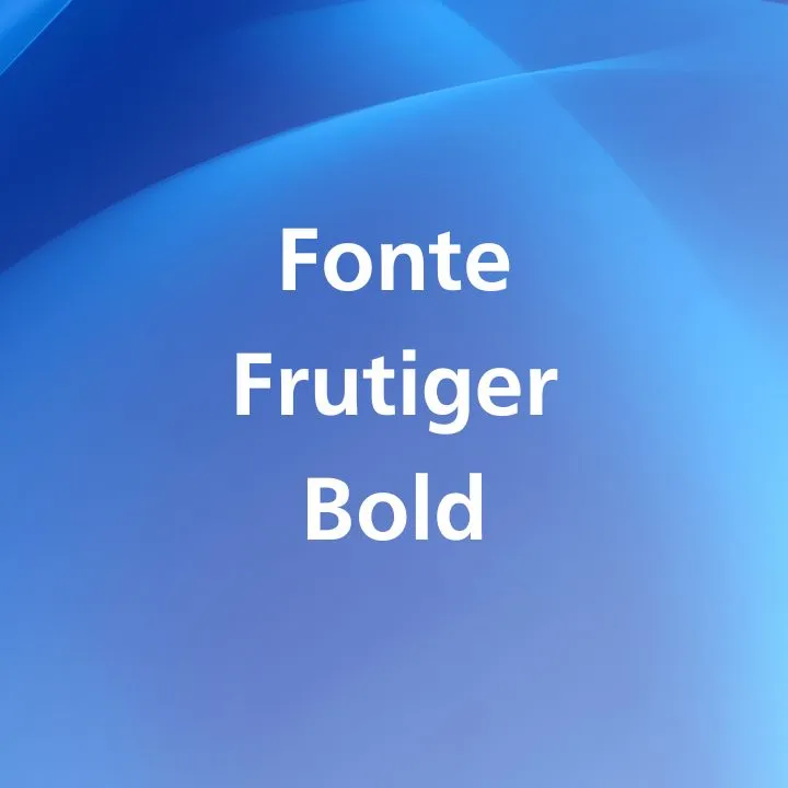 Fonte Frutiger Bold - Baixar Fontes Gratis