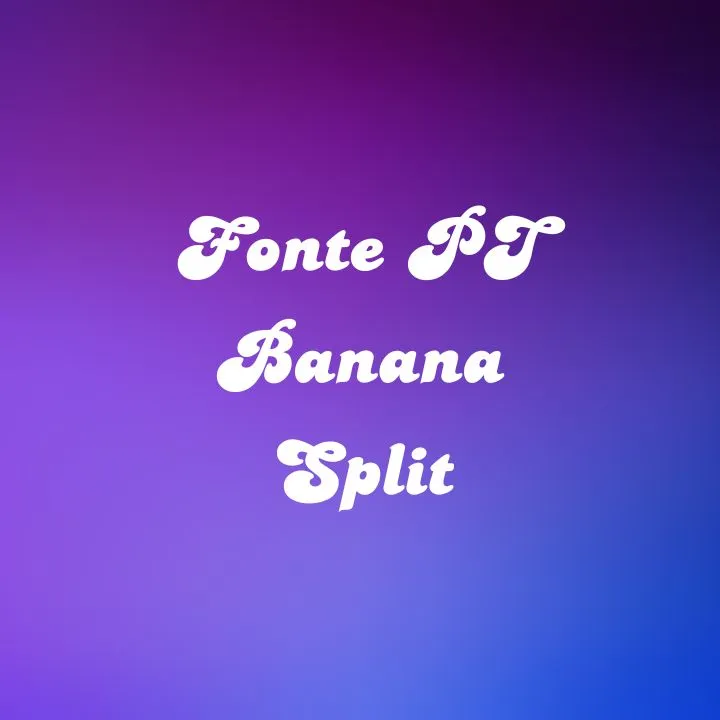 Fonte PT Banana Split - Baixar Fontes Gratis