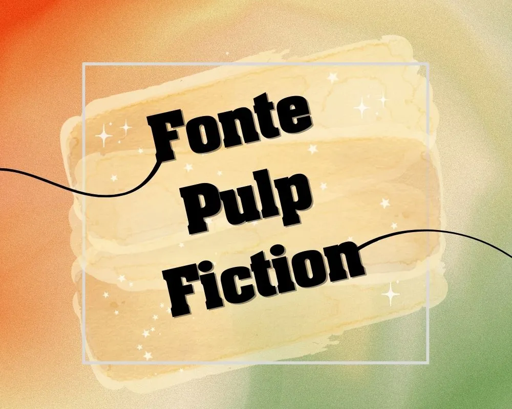 Fonte Pulp Fiction - Baixar Fontes Gratis