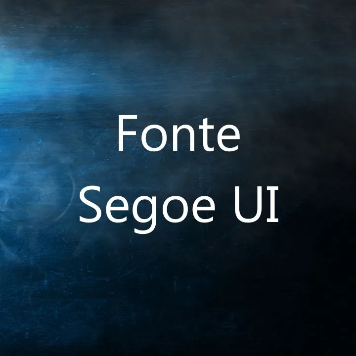 Fonte Segoe UI - Baixar Fontes Gratis