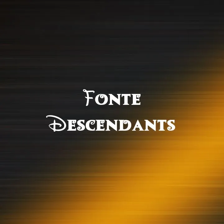Fonte Descendants - Baixar Fontes Gratis