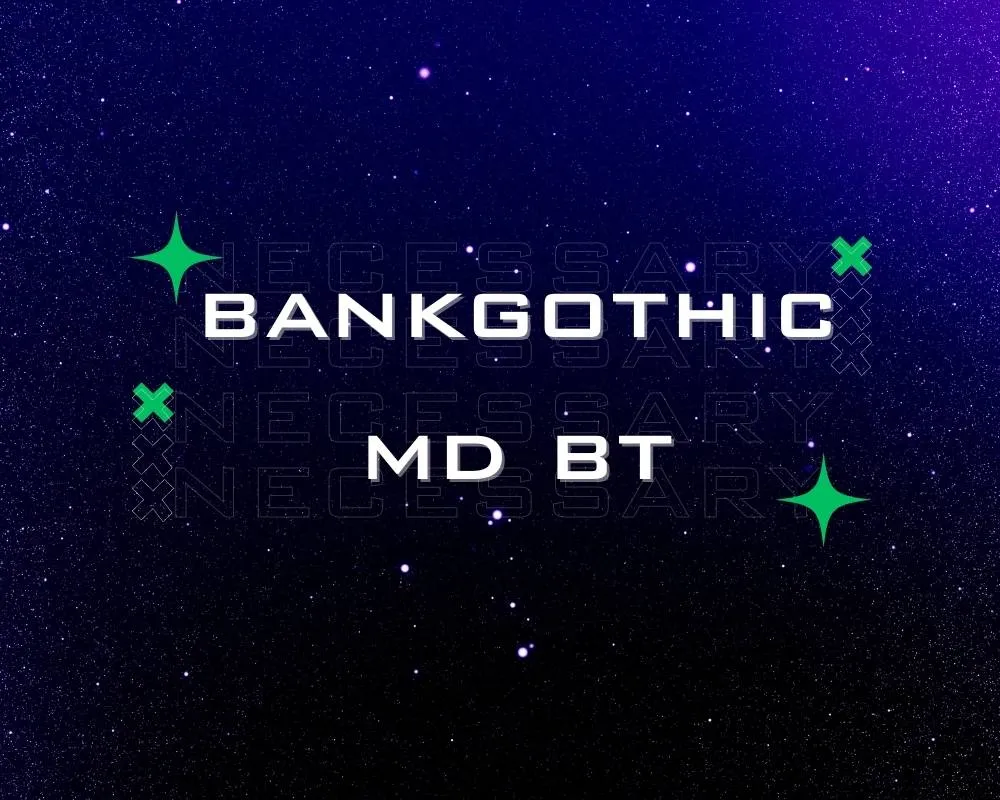 Fonte BankGothic Md BT - Baixar Fontes Gratis