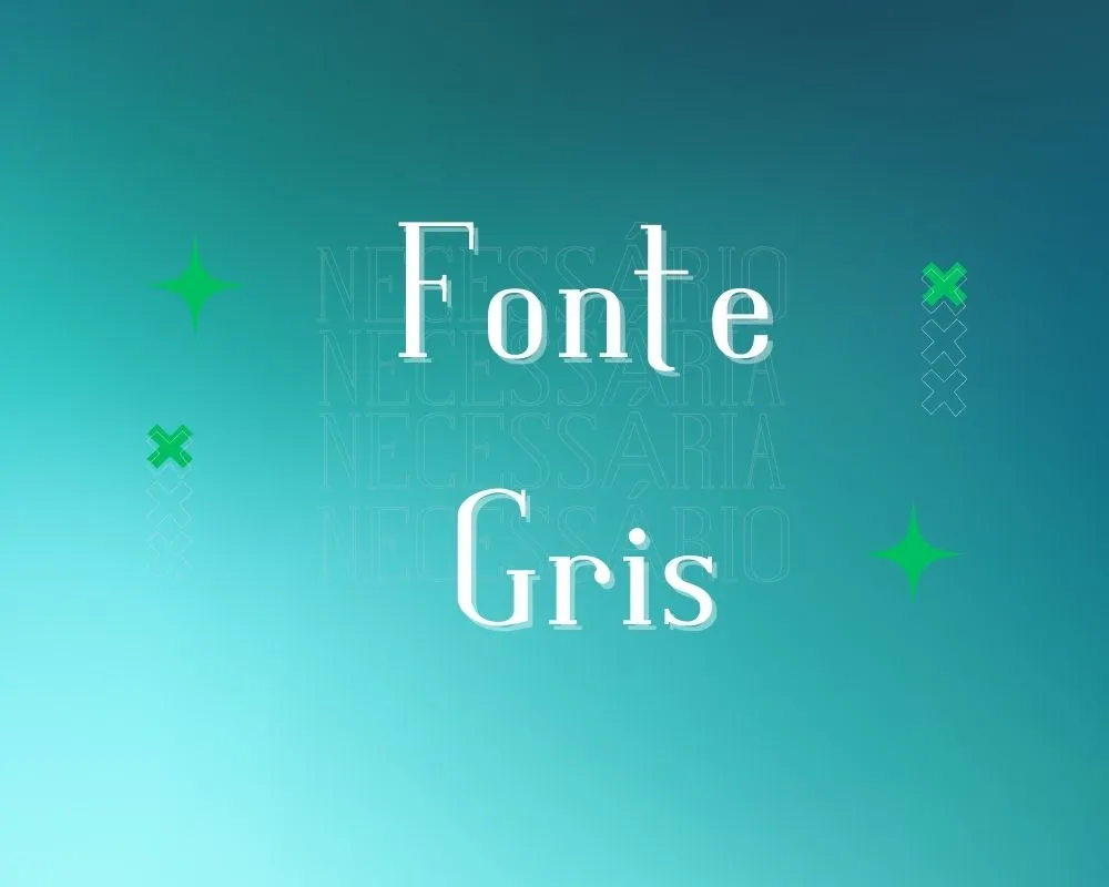 Fonte Gris - Baixar Fontes Gratis