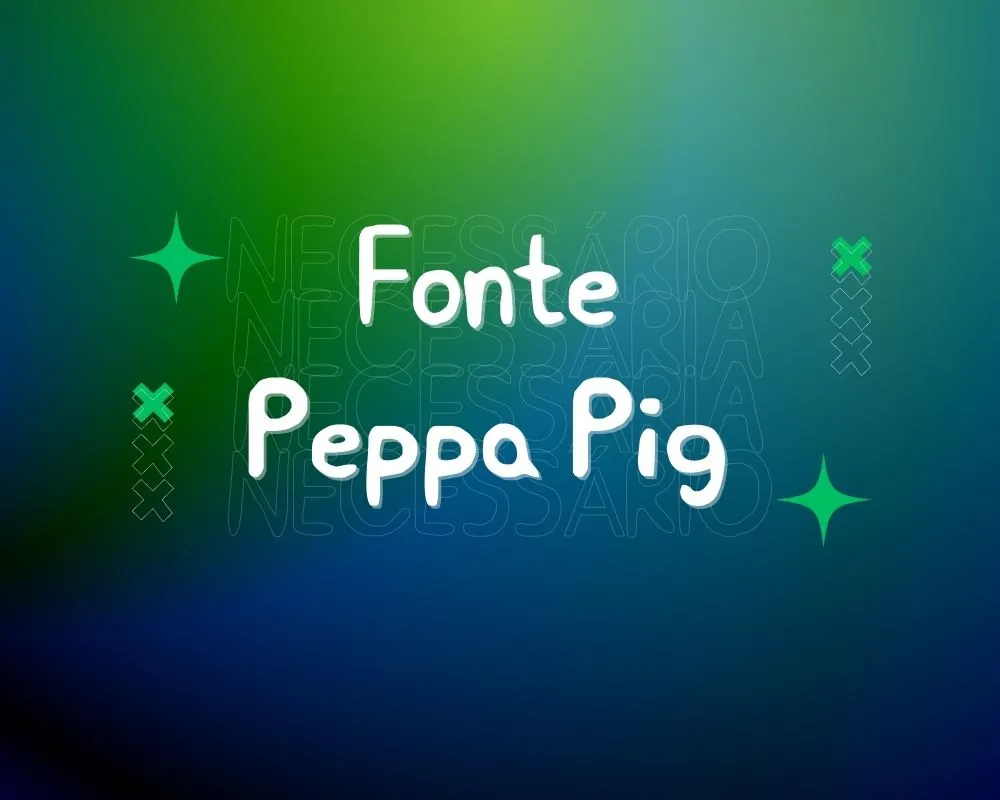 Fonte Peppa Pig - Baixar Fontes Gratis