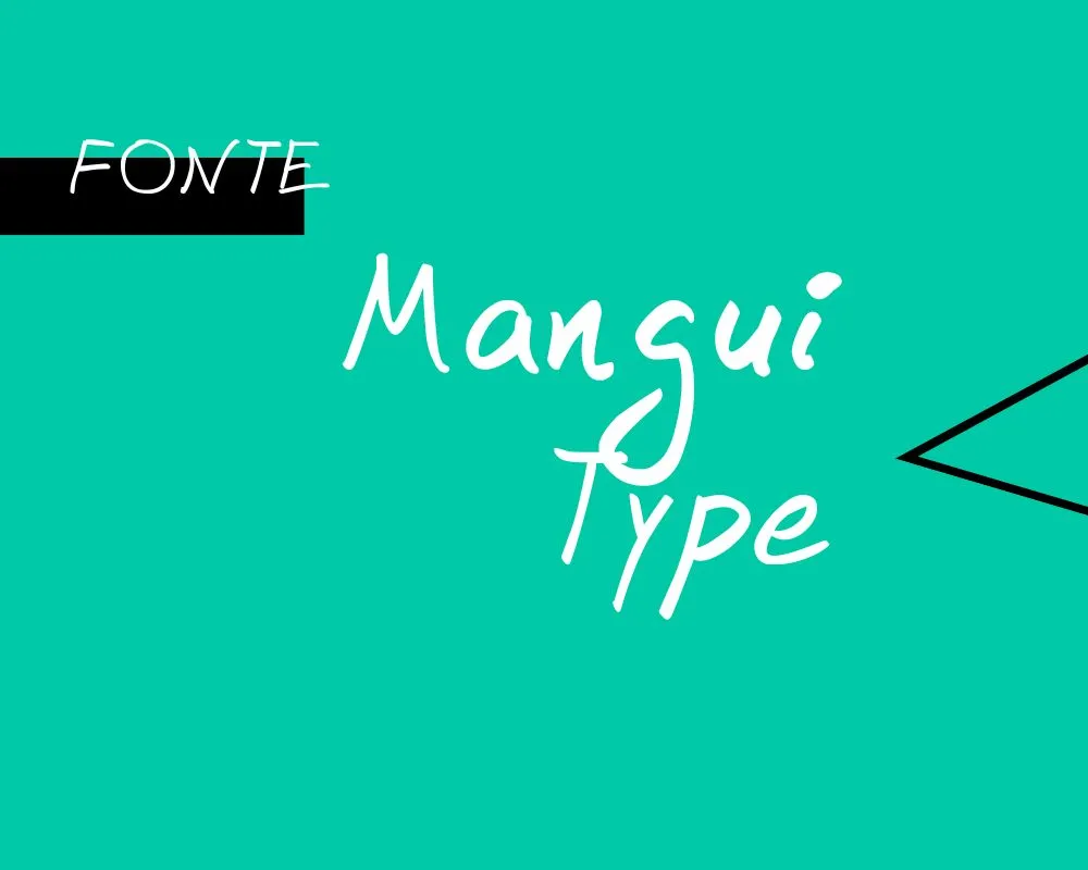 Fonte Mangui Type - Baixar Fontes Gratis