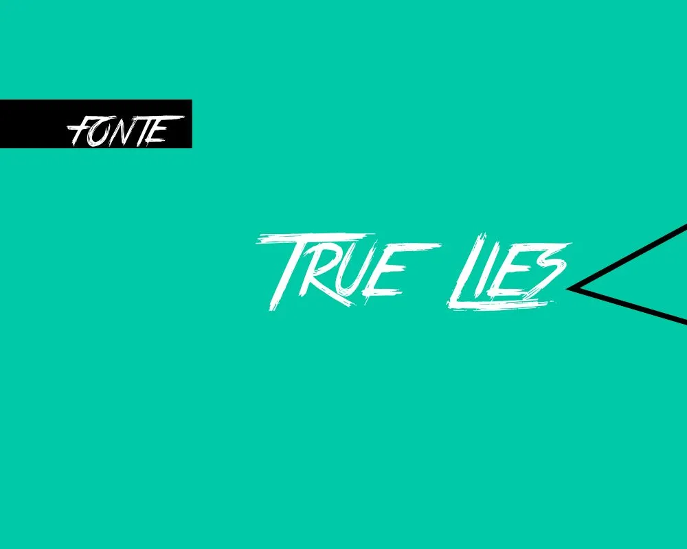 Fonte True Lies - Baixar Fontes Gratis
