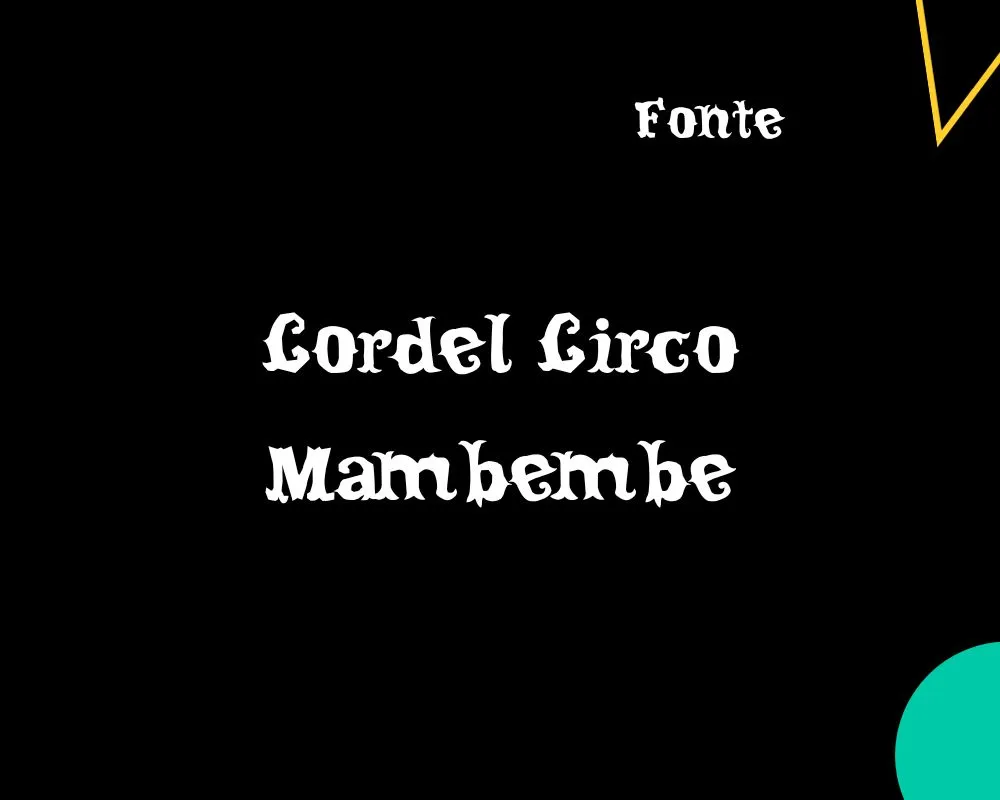 Fonte Cordel Circo Mambembe - Baixar Fontes Gratis